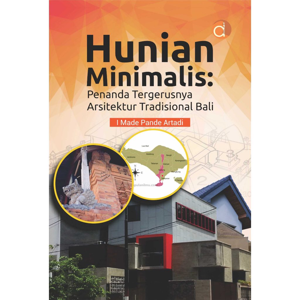 Jual Buku Hunian Minimalis : Penanda Tergerusnya Arsitektur Tradisional ...