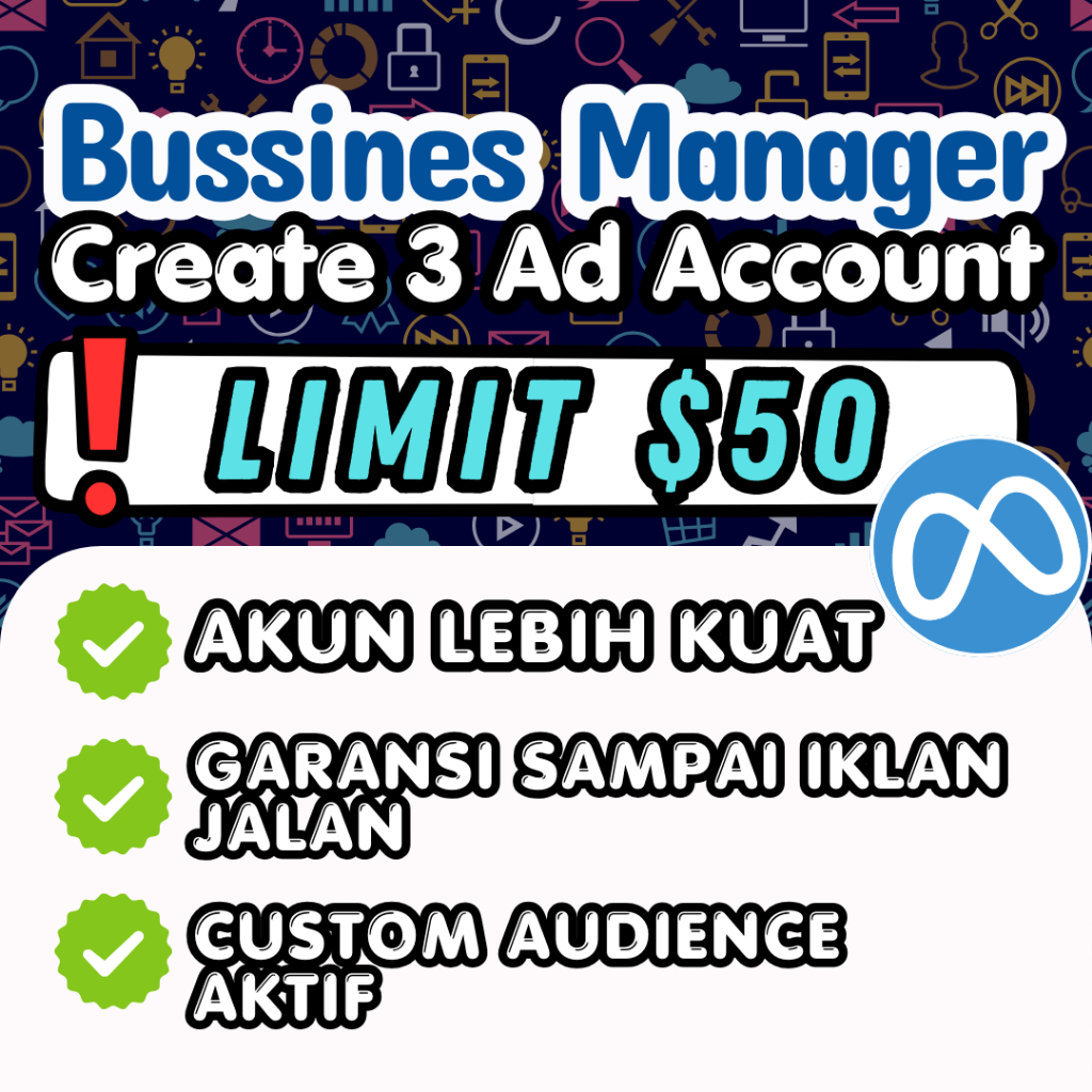 Jual Akun BM Facebook Akun Business Manager Spend/Spent Limit Harian Besar Bisa Buat 3 Ad ...