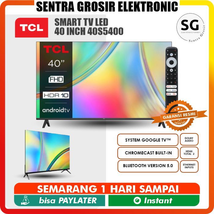 Jual TCL Smart TV LED 40 Inch 40S5400 / GOOGLE TV 40 INCH 40" SMART TV 40 INCH DOLBY FHD ...