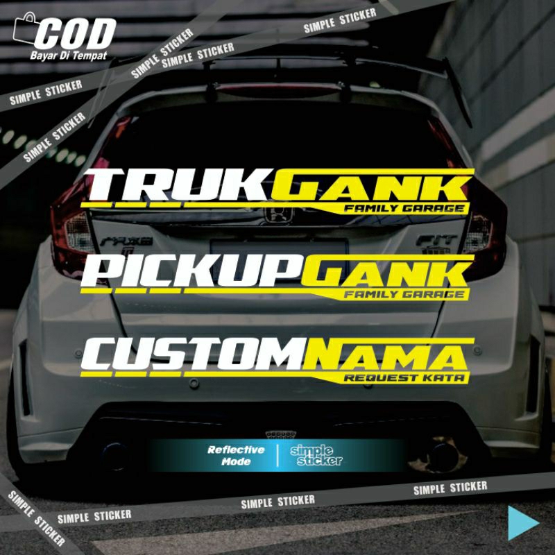 Jual sticker truk gank | pickup gank | custom nama | bahan reflective ...