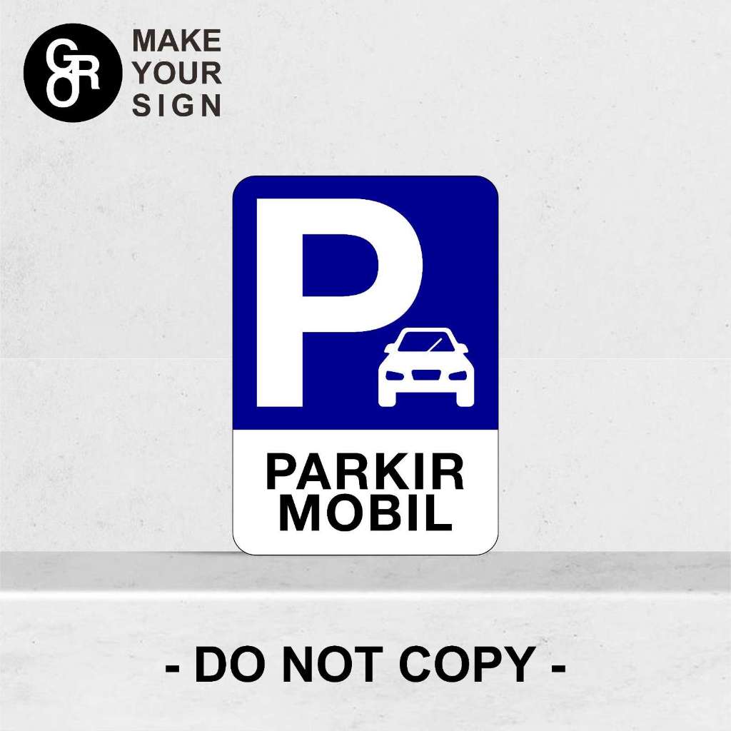 Jual Rambu Sign Plat Alumunium/Plang/Lalu Lintas Petunjuk Arah Parkir ...