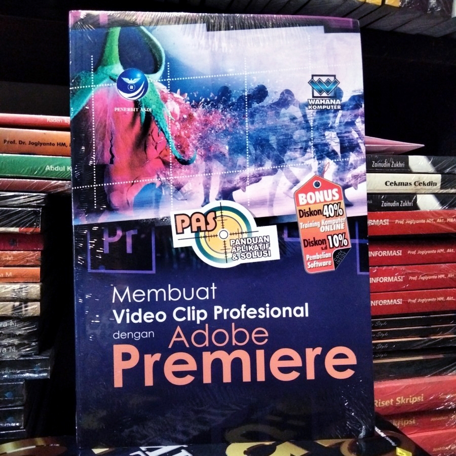 Jual BUKU MEMBUAT VIDEO CLIP PROFESIONAL DENGAN ADOBE PREMIERE PAS PANDUAN APLIKATIF & SOLUSI ...