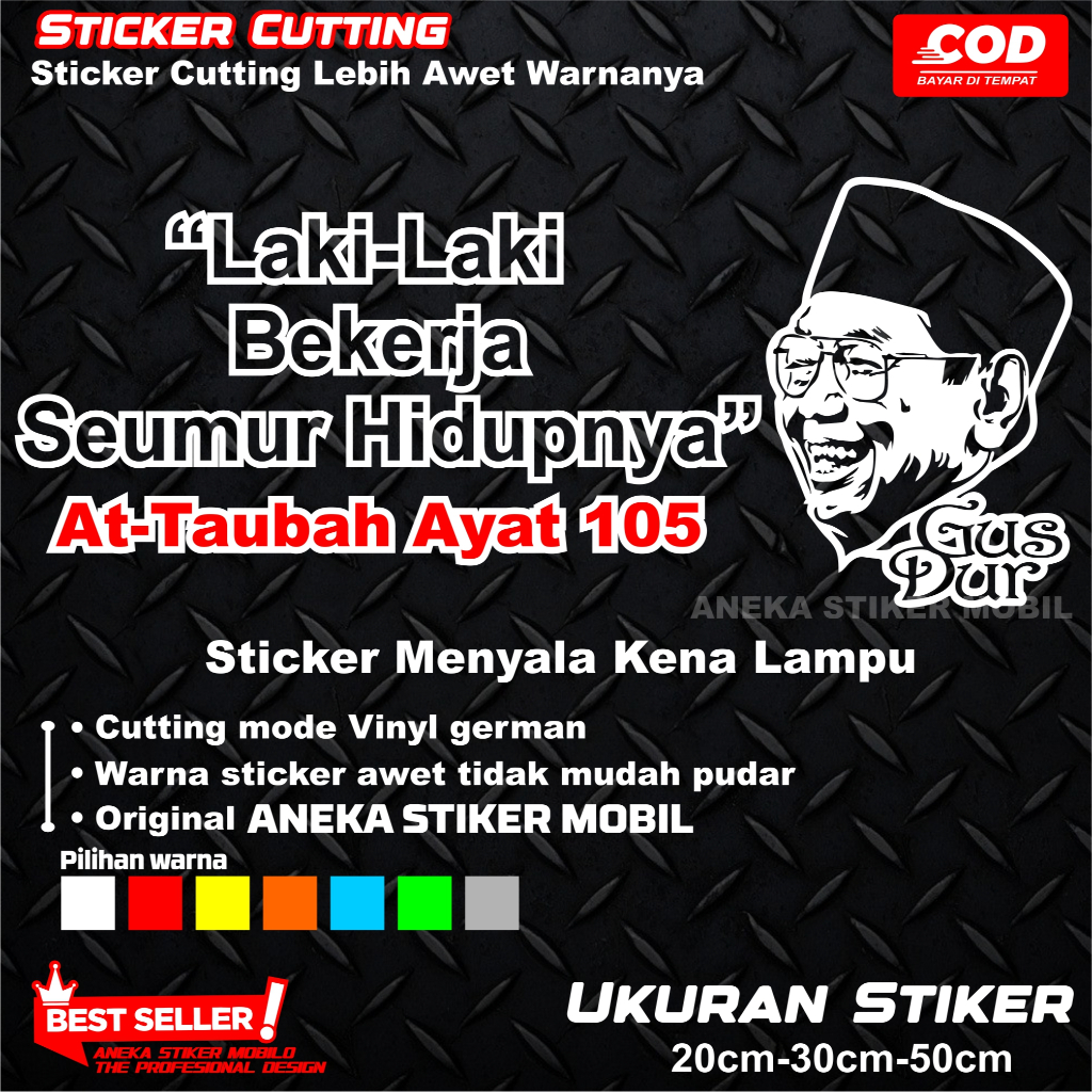Jual Stiker Gus dur Sticker Cutting Laki-Laki Bekerja Seumur Hidupnya ...