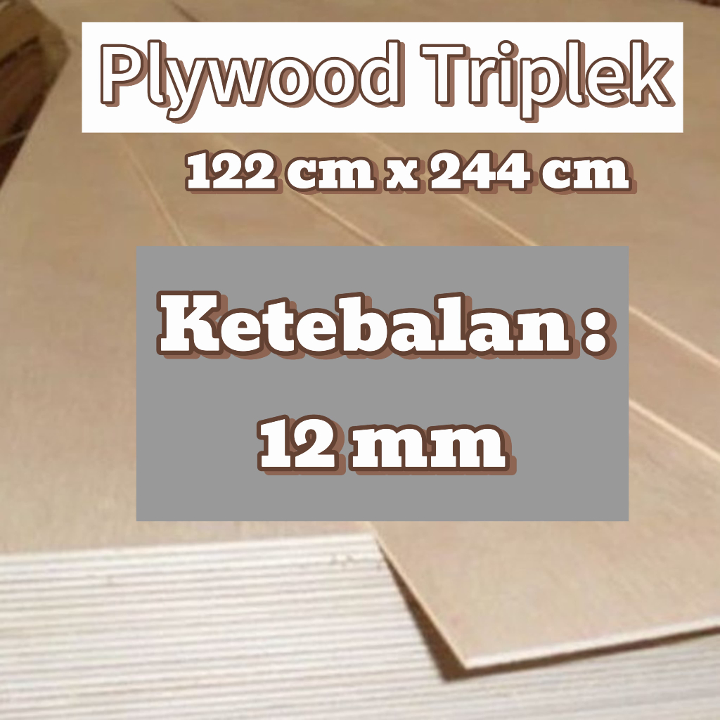 Jual Plywood Triplek 12mm uk.122cm x 244cm // Papan Kayu Ketebalan 12mm ...