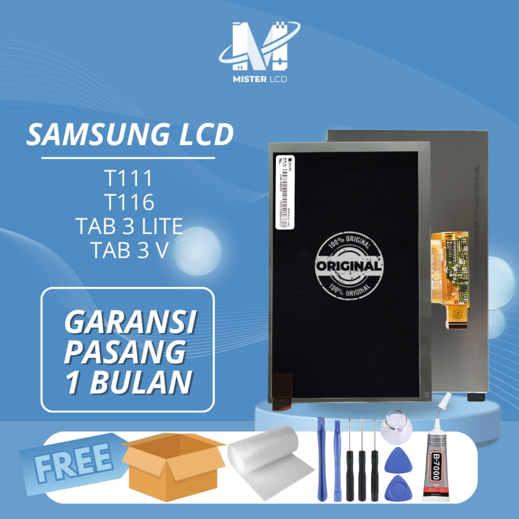 Jual LCD ONLY SAMSUNG T111 / T116 / TAB 3 LITE / TAB 3 V ORIGINAL FREE LEM + OPENING SET ...