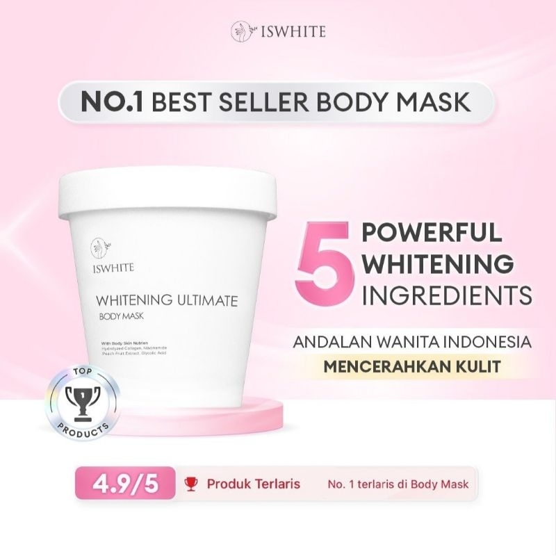 Jual 100% ORI ISWHITE Whitening Ultimate Bodymask 200ml | Shopee Indonesia