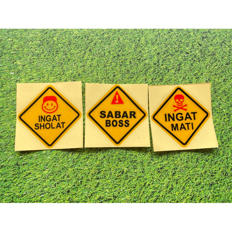 Jual Sticker Pringatan INGAT MATI, INGAT SHOLAT,SABAR BOS CUTTING ...