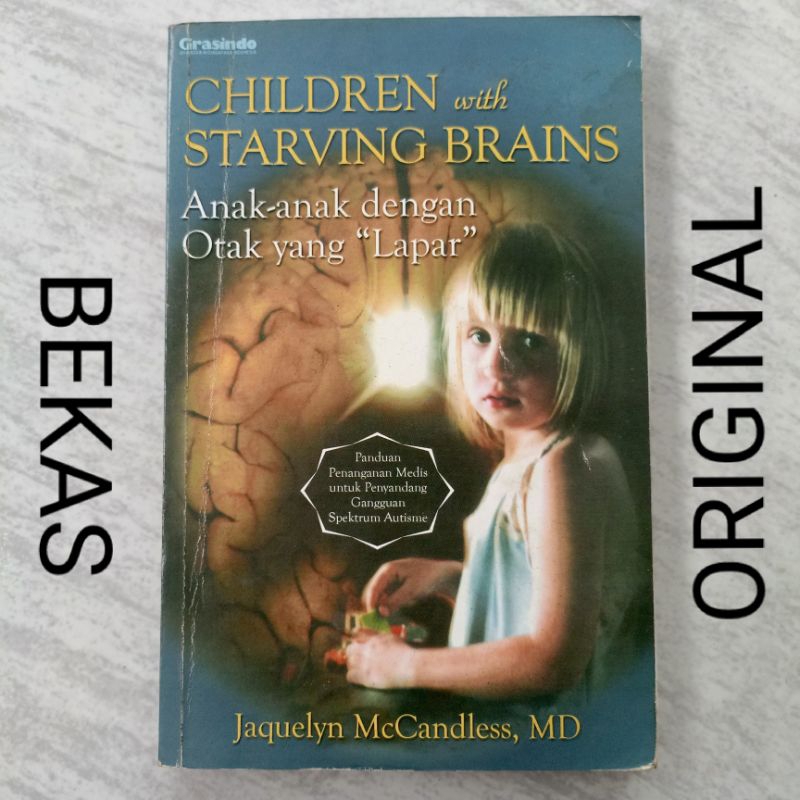 Jual Buku Children With Starving Brains - Anak Anak Dengan Otak Yang ...