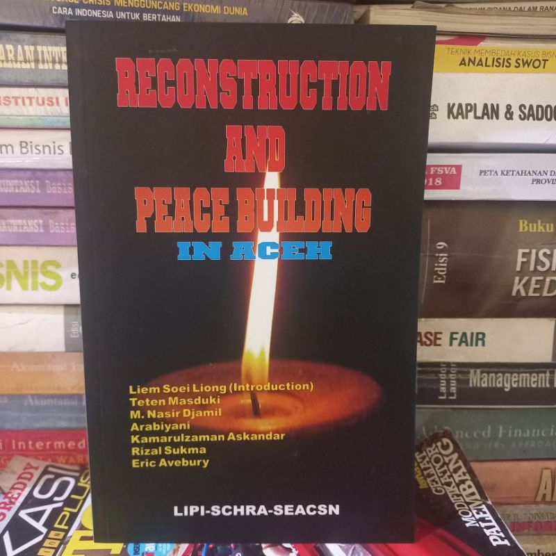Jual BUKU RECONSTRUCTION AND PEACE BUILDING IN ACEH (ORIGINAL) | Shopee Indonesia