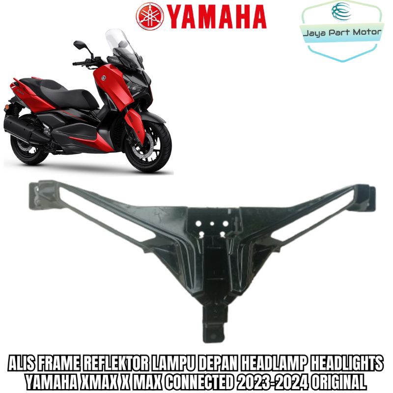 Jual Alis Frame Reflektor Lampu Depan Headlamp Headlights Yamaha Xmax X ...