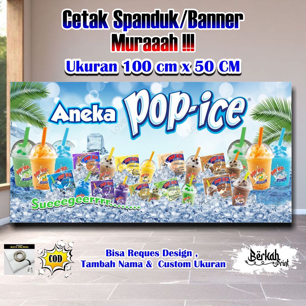 Jual Spanduk Banner Pop Ice Ukuran 100 cm x 50 cm | Shopee Indonesia