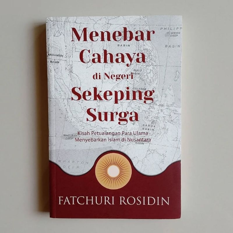 Jual Menebar Cahaya di Negeri Sekeping Surga - Fatchuri Rosidin. Original Preloved Bekas ...