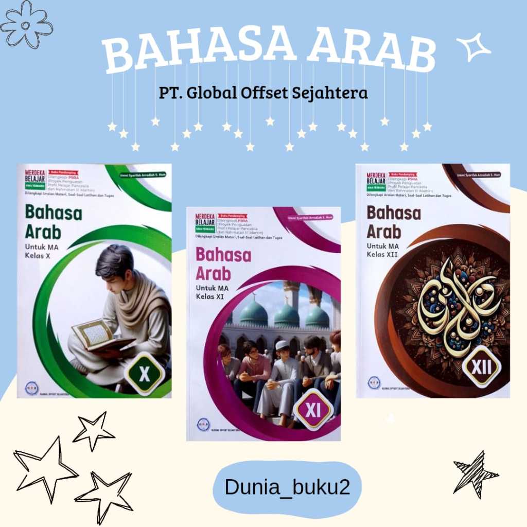 Jual BUKU SISWA BAHASA ARAB TERBARU KMA 450 KELAS 10,11,12 KURIKULUM PENGGERAK-MERDEKA SMA/SMK ...