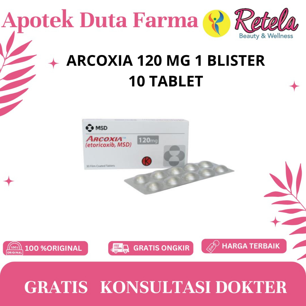 Jual ARCOXIA 120 MG 1 BLISTER 10 TABLET | Shopee Indonesia