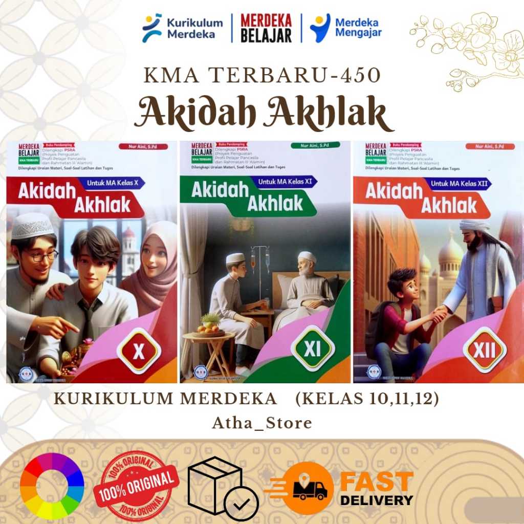 Jual BUKU SISWA AKIDAH AKHLAK KELAS 10,11,12 KMA TERBARU (450) KURIKULUM MERDEKA SMA/K/MA ...
