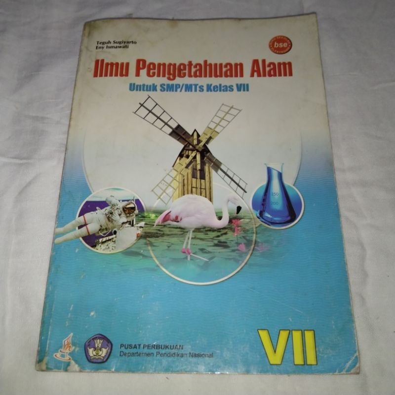 Jual Buku Pelajaran Ilmu Pengetahuan Alam untuk SMP/MTs Kelas VII | Kelas 7 (Teguh Sugiyarto ...