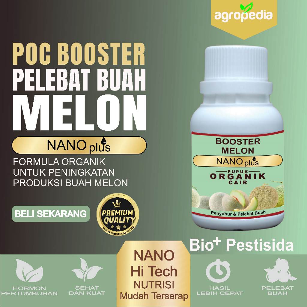 Jual NUTRISI BOOSTER Pupuk Melon Agar Cepat Berbuah, Super Pelebat Buah Melon, Pupuk Perangsang ...