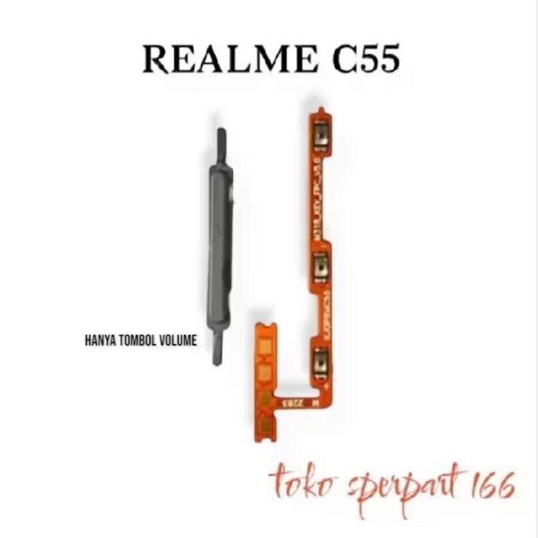 Jual TOMBOL LUAR VOLUME+FLEXSIBEL ON OFF VOLUME REALME C55 (1SET) | Shopee Indonesia