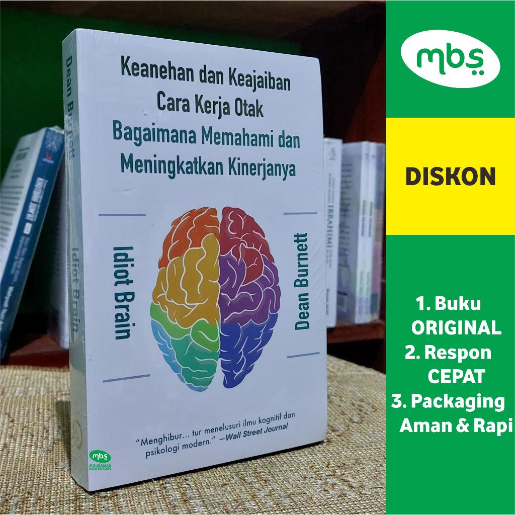 Jual BUKU IDIOT BRAIN - Keanehan dan Keajaiban Cara Kerja Otak ...