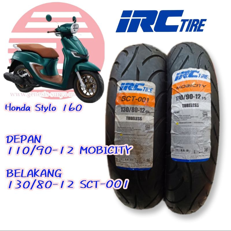 Jual Ban Luar IRC Tubeless Honda Stylo 160 110/90-12& 130/80-12 ( Pilih ...