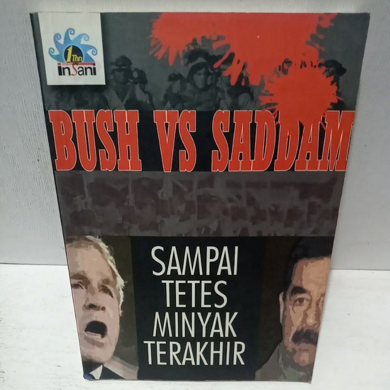 Jual Buku Original BUSH VS SADDAM SAMPAI TETES MINYAK TERAKHIR | Shopee ...