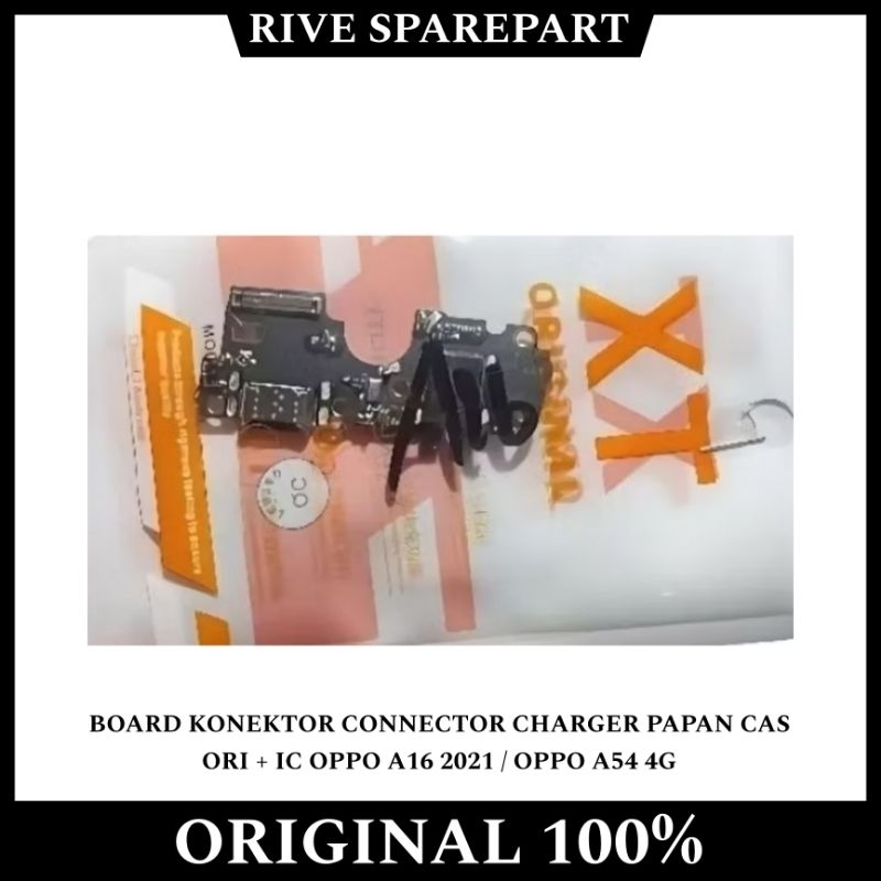 Jual FLEXIBLE BOARD KONEKTOR CONNECTOR CHARGER PAPAN CAS ORI + IC OPPO A16 2021 / OPPO A54 4G ...