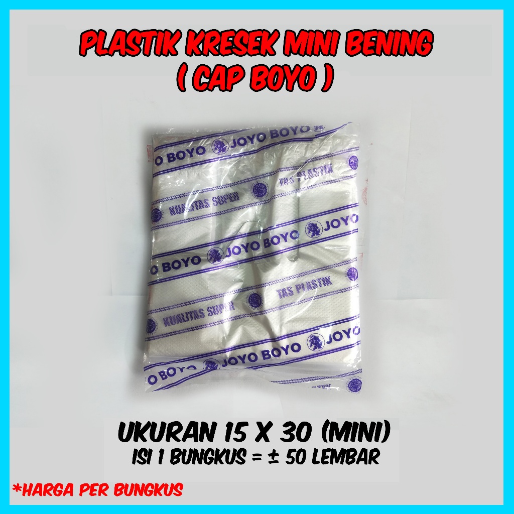 Jual Plastik Kresek Mini Bening Cap Boyo ukuran 15 x 30 isi 50 lembar ...