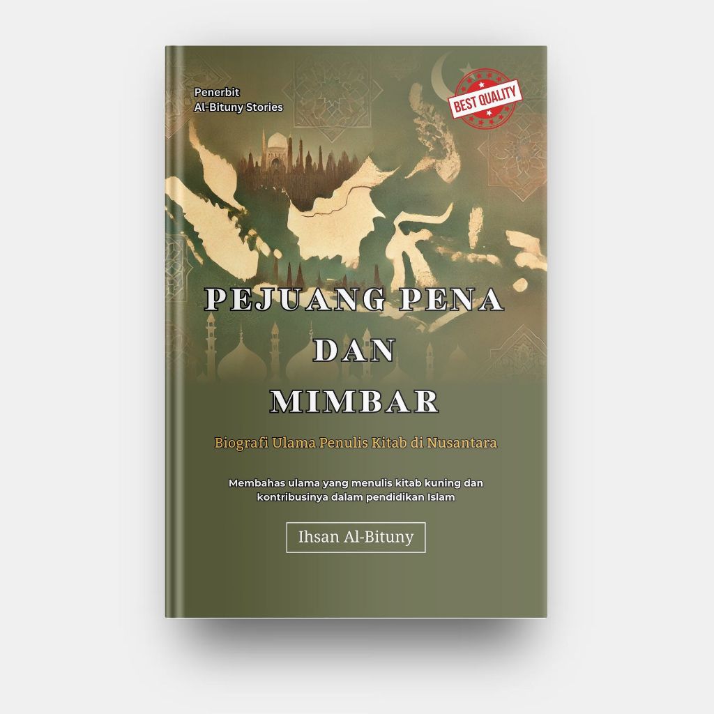 Jual Pejuang Pena Dan Mimbar - Biografi Ulama Penulis Kitab Di ...