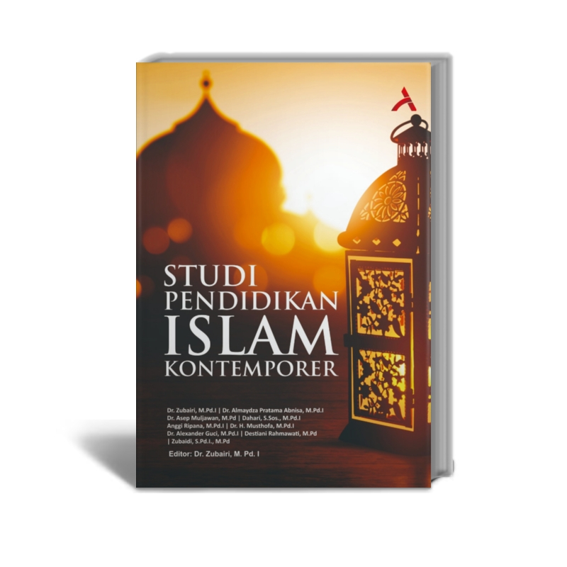 Jual Buku Studi Pendidikan Islam Kontemporer - Dr. Zubairi, M.Pd.I., dkk - Penerbit Adab ...