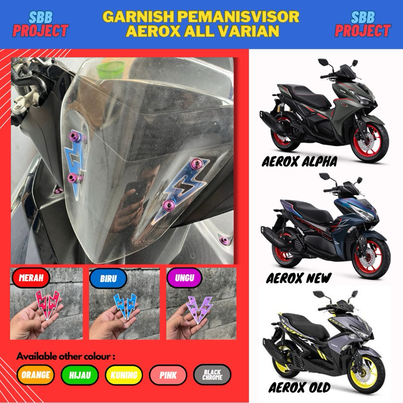 Jual pemanis visor garnish visor windshield aerox old aerox new aerox ...