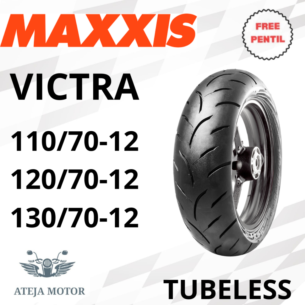 Jual Ban Metic Tubeless Maxxis Victra 110/70-12 120/70-12 130/70-12 ...