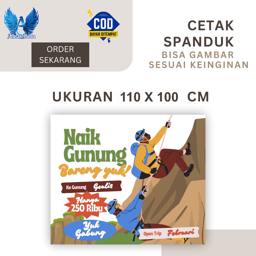 Jual Cetak Spanduk Banner NAIK GUNUNG Ukuran 110X100 cm Bisa Request ...