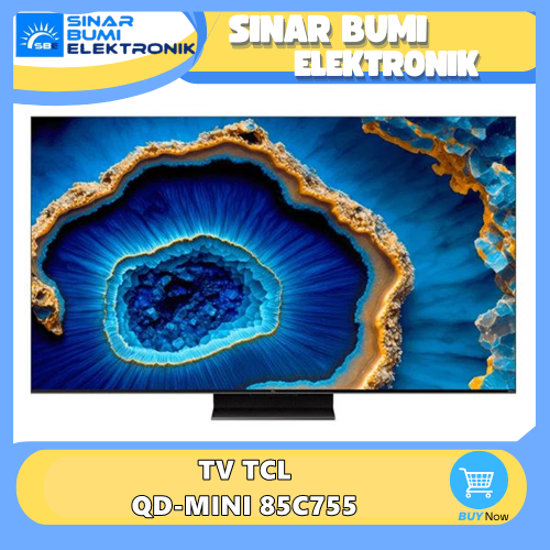Jual TCL 85C755 QD-Mini LED Smart Google TV 4K UHD w/ 144Hz VRR 85 Inch - 85 C755 | Shopee Indonesia