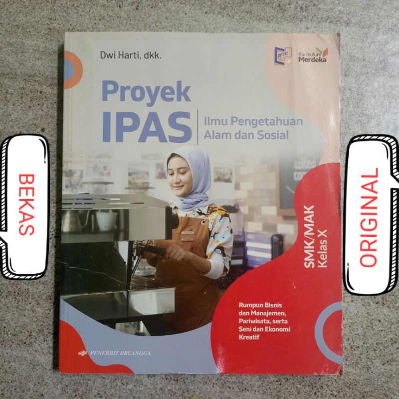 Jual Buku Proyek IPAS Ilmu Pengetahuan Alam dan Sosial Kelas 10 X 1 I ...
