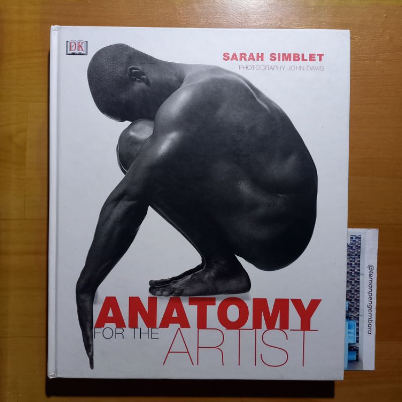 Jual Buku ORIGINAL ANATOMY FOR THE ARTIST Sarah Simblet photography ...