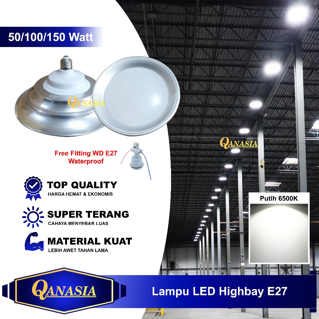 Jual Lampu Highbay LED Fitting E27 50W 100W 150W 200W - Terang Untuk Lapangan, Gudang, Proyek ...