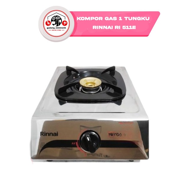 Jual Kompor Gas 1 Tungku Rinnai RI 511E | Shopee Indonesia