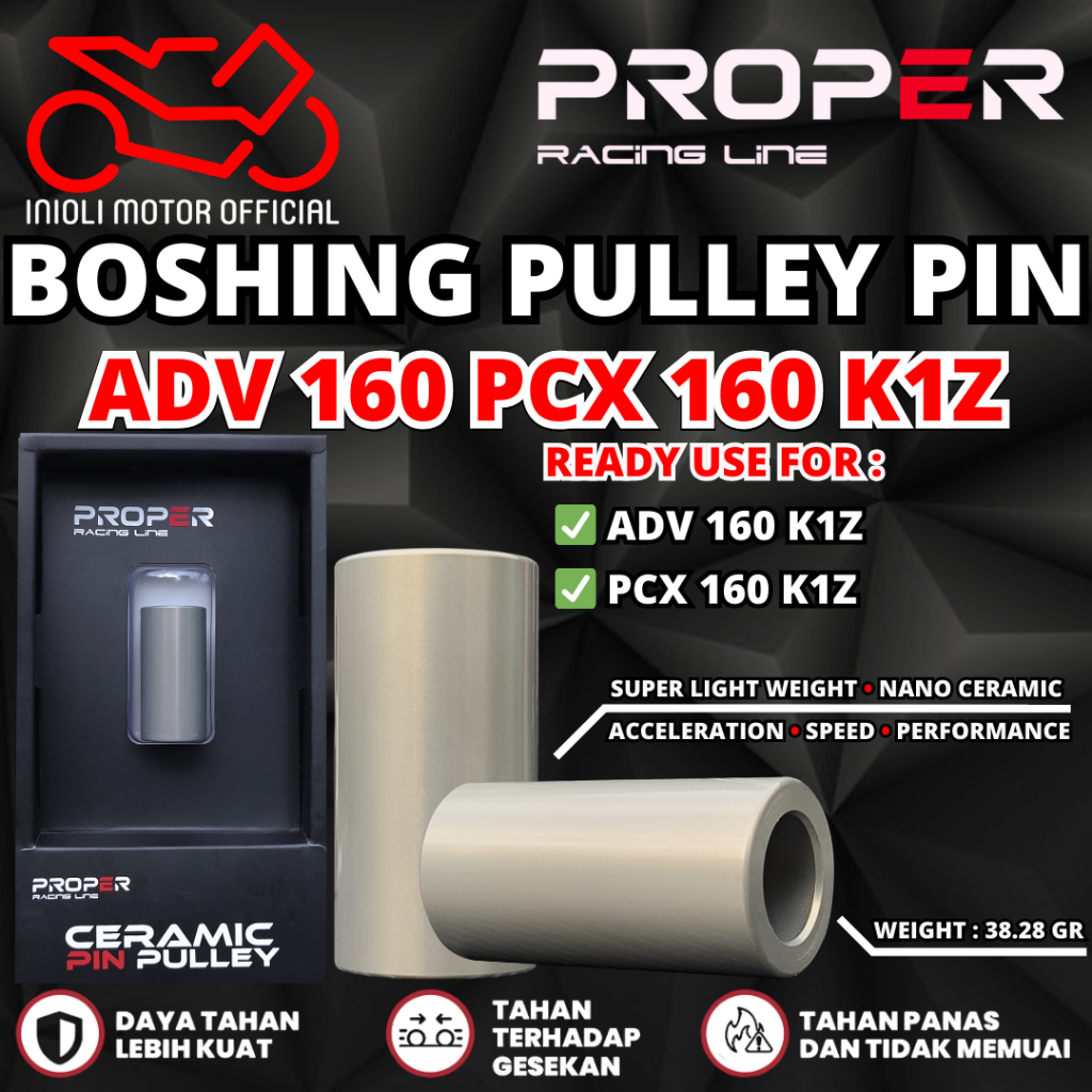 Jual BOSHING PULLEY CVT PROPER ADV 160 PCX 160 K1Z PROPER RACING LINE CERAMIC PULLEY PIN BOSHING ...