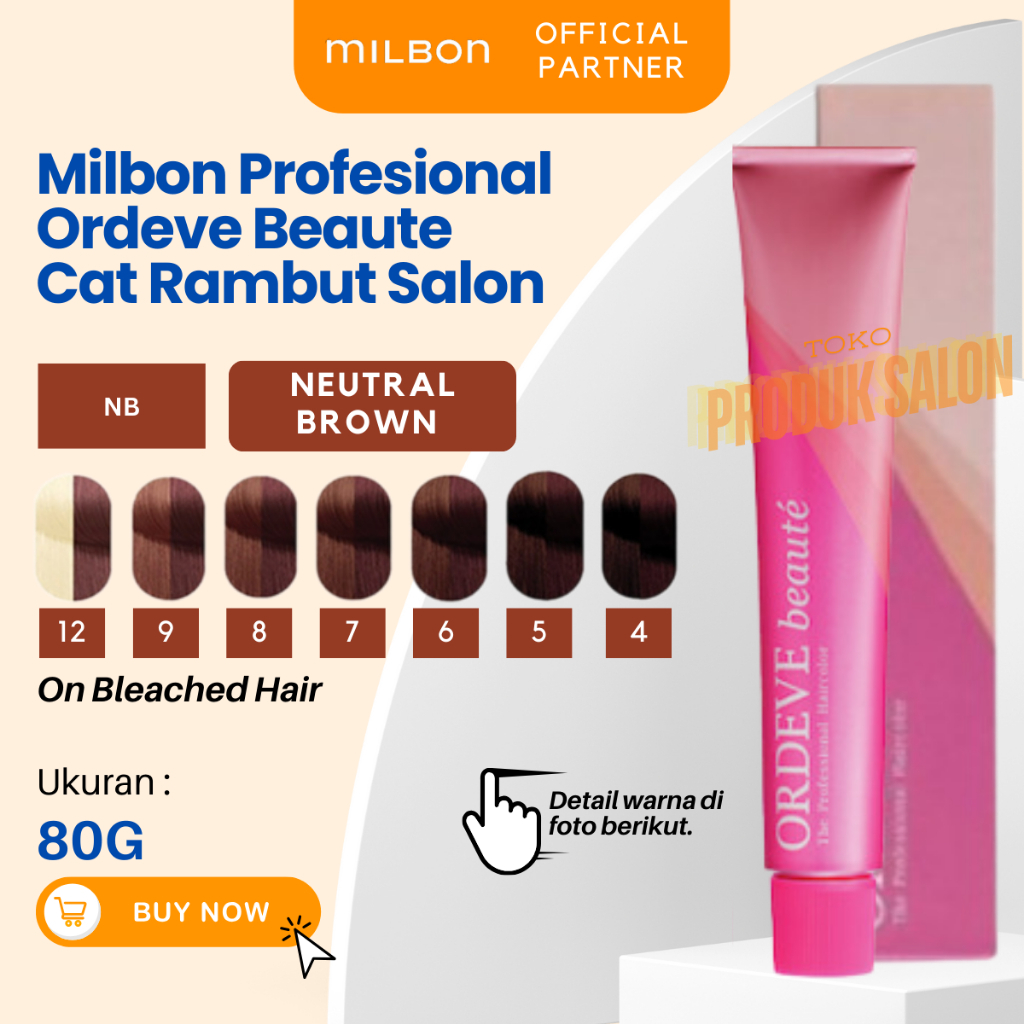 Jual CAT RAMBUT TUTUP UBAN MILBONHaircolor ORDEVE BEAUTE b7-NB (Lvl 7 NEUTRAL BROWN 80g ...
