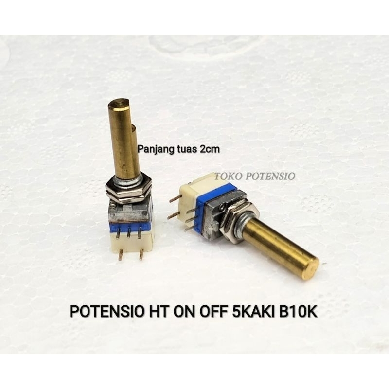 Jual POTENSIO HT ON OFF 5KAKI B10K | Shopee Indonesia