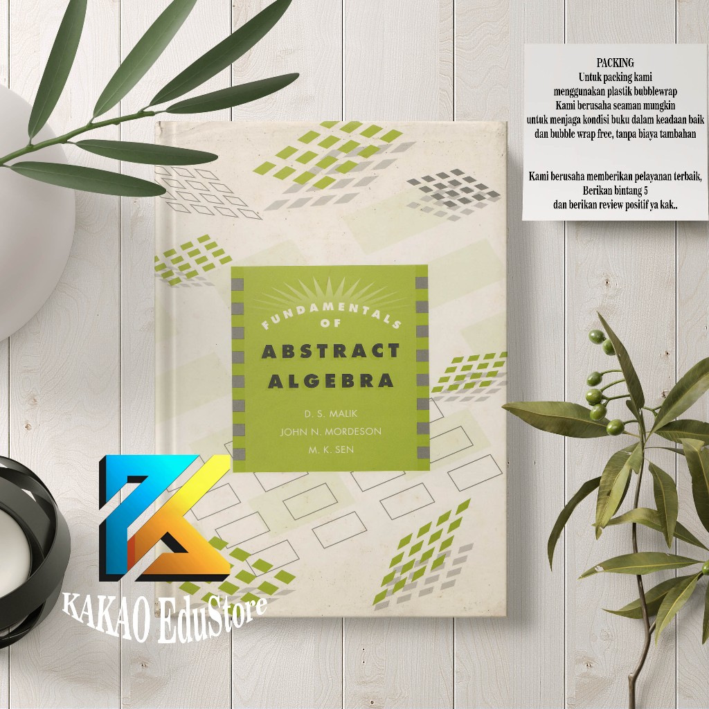 Jual FUNDAMENTALS OF ABSTRACT ALGEBRA/D.S. Malik, John M. Mordeson, M.K. Sen. | Shopee Indonesia