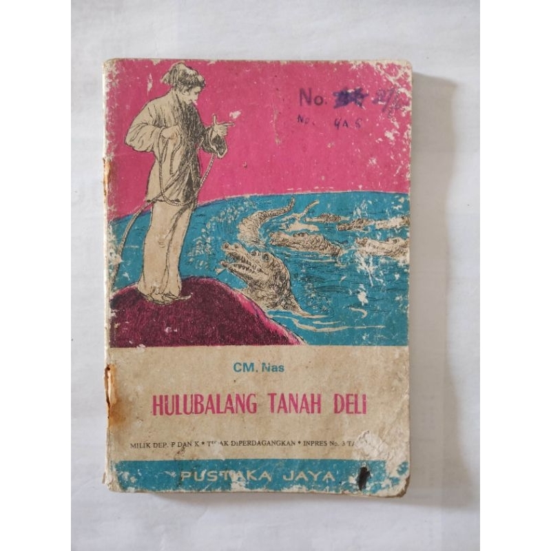 Jual hulubalang tanah deli - CM. Nas - pustaka jaya - buku bacaan jadul ...