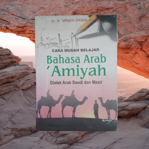 Jual Buku Cara Mudah Belajar Bahasa Arab Amiyah - Dialek Arab Saudi ...