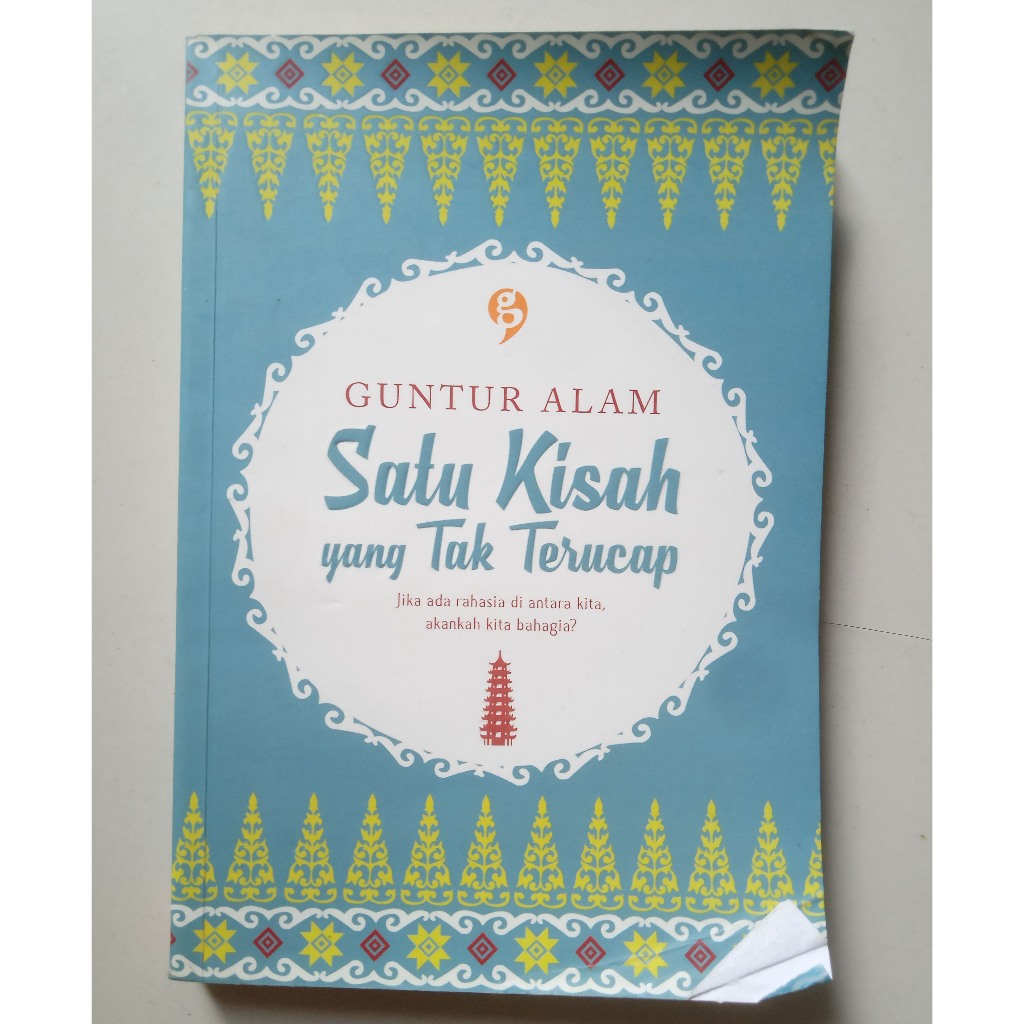 Jual Novel Satu Kisah yang Tak Terucap - Guntur Alam | Shopee Indonesia