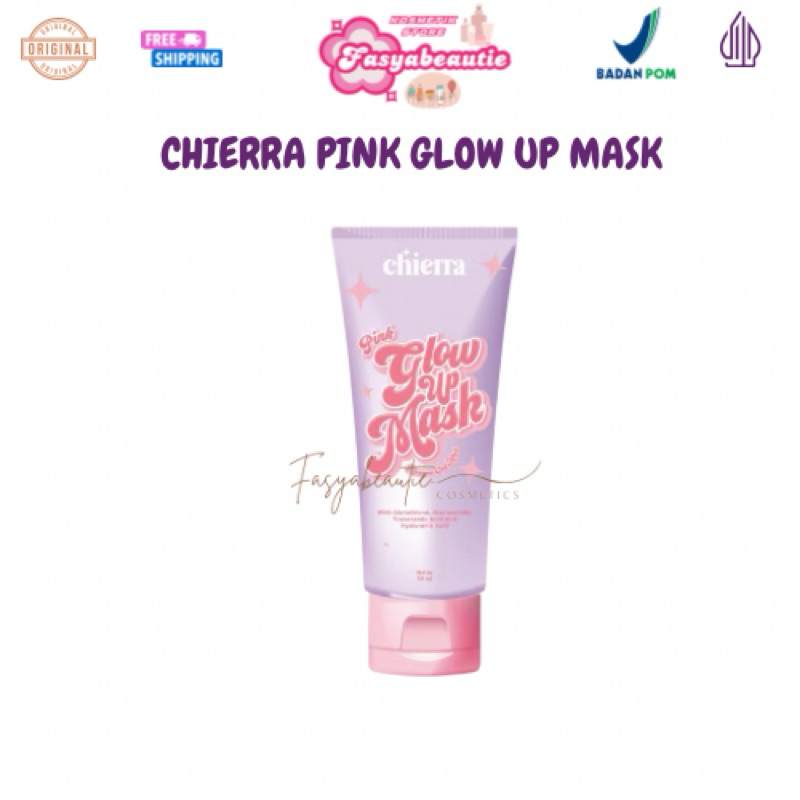 Jual CHIERRA PINK GLOW UP MASK | CHIERRA BRIGHT AND GLOW BOOSTER SERUM ...