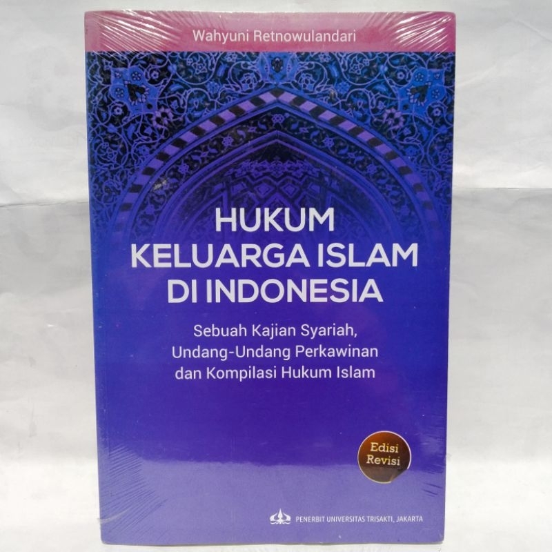 Jual Original Hukum Keluarga Islam Di Indonesia Sebuah Kajian Syariah Undang Undang Perkawinan ...