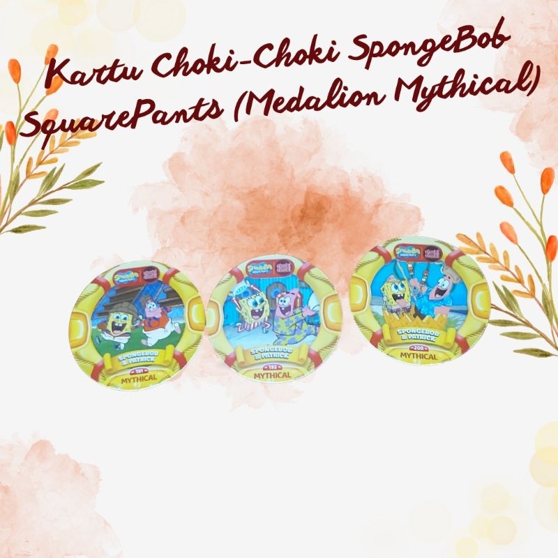 Jual Kartu Choki-Choki SpongeBob SquarePants (Medalion Mythical ...