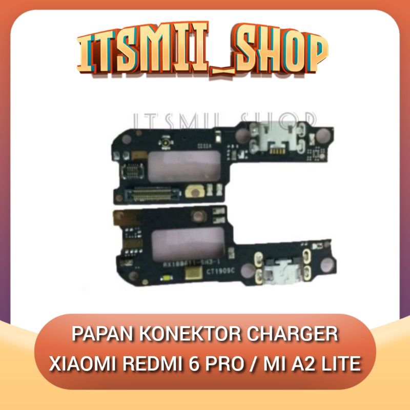 Jual BOARD CONECTOR KONEKTOR CHARGER PAPAN CAS XIAOMI REDMI 6 PRO-MI A2 ...