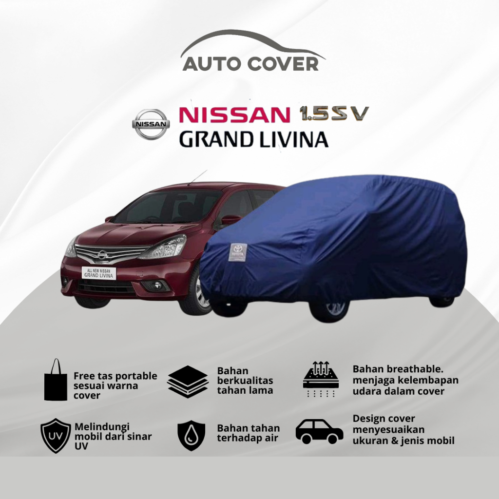 Jual Autocover Cover Mobil Nissan Grand Livina All New Body Car Premium ...
