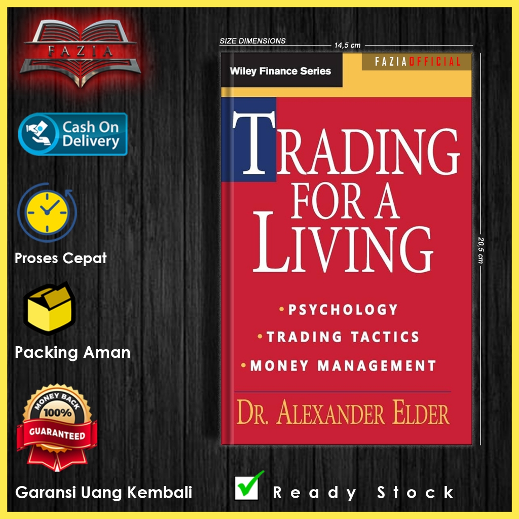 Jual Trading for a Living by Alexander Elder | Shopee Indonesia